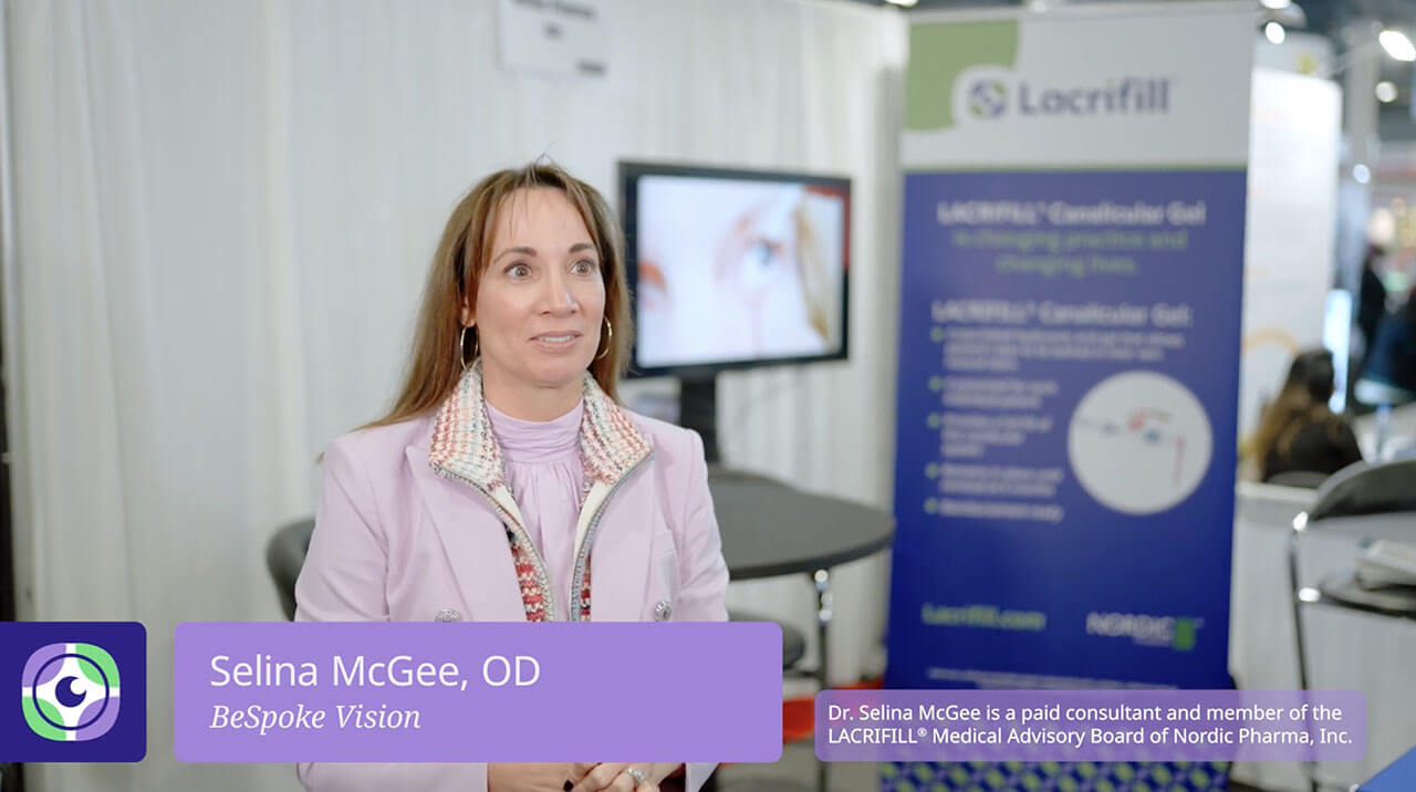 Dr. Selina McGee at Vision Expo West weighs in on using LACRIFILL ...
